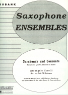 Corelli : Sarabande and Courante for 색소폰 앙상블 | Saxophone Quartet - 악보24